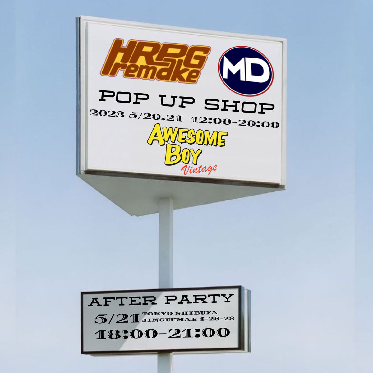 HRPG REMAKE&MUDBOY POPUP STORE – Awesome Boy
