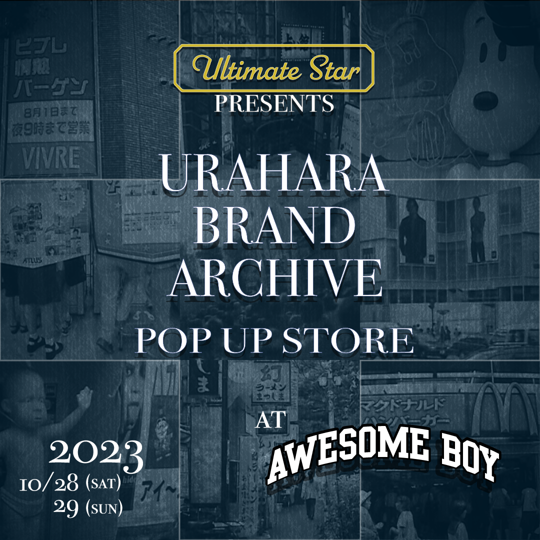 ULTIMATE STAR POPUP STORE – Awesome Boy